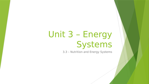 IB SEHS - 3.3 - Nutrition and Energy Systems | Teaching Resources