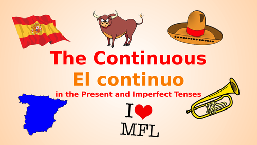The Continuous Tenses in Spanish / El continuo - Complete Guide ...