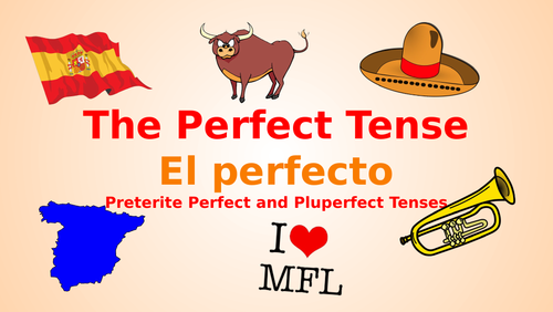 The Perfect Tenses in Spanish / El perfecto - Complete Guide | Teaching ...