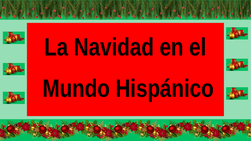 La Navidad en el mundo Hispánico (Spain and Latin America) | Teaching ...