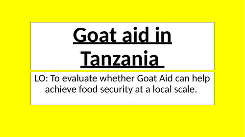 Goat aid in Tanzania case study | Teaching Resources