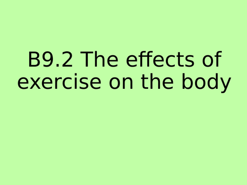 B9.2 The response to exercise | Teaching Resources