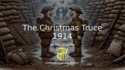 First World War - The Christmas Truce 1914 | Teaching Resources