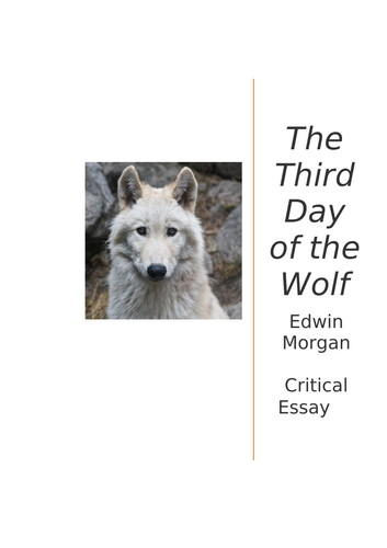 Critical Essay: Edwin Morgan's The Third Day of the Wolf | Teaching ...