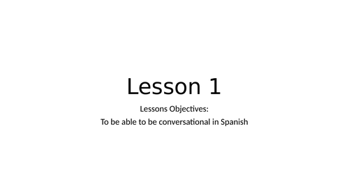 Lesson 1 in Conversational Spanish | Teaching Resources