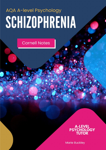 Cornell Notes | Schizophrenia | AQA Psychology | Teaching Resources Cornell Notes | Schizophrenia | AQA Psychology | Teaching Resources