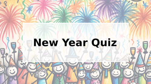 New Year Quiz | Teaching Resources