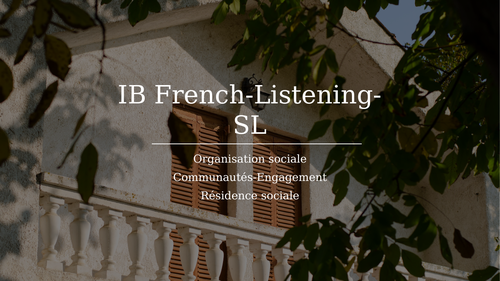 IB French B Listening Organisation sociale-Communauté-Engagement ...