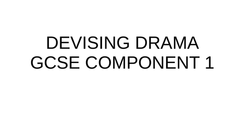 GCSE DRAMA DEVISING COMPONENT 1 PICK N' MIX | Teaching Resources