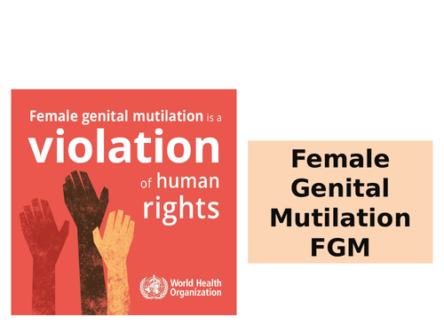 PSHE Female Genital Mutilation | Teaching Resources