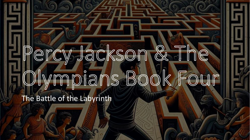 The Battle of the Labyrinth Scheme of Work | Teaching Resources