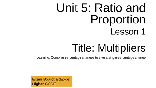 Chapter 5 - Ratio and Proportion - Edexcel GCSE Maths Higher Tier ...