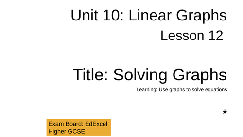 Chapter 10 - Linear Graphs - Edexcel GCSE Maths Higher Tier | Teaching ...