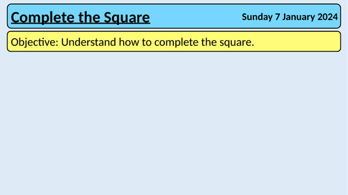 Complete the Square | Teaching Resources