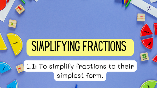 Simplifying Fractions | Teaching Resources