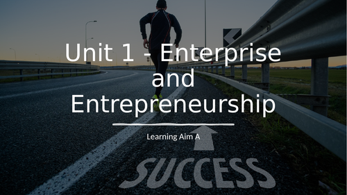 Unit 1 Enterprise & Entrepreneurship LAA | Teaching Resources