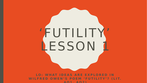 Futility by Wilfred Owen | Teaching Resources