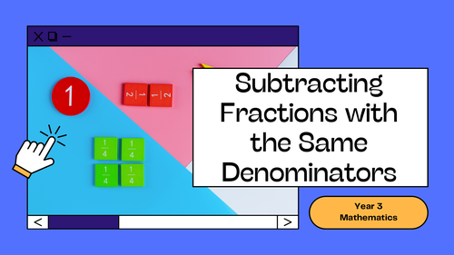 Subtracting Fractions with the Same Denominators | Teaching Resources