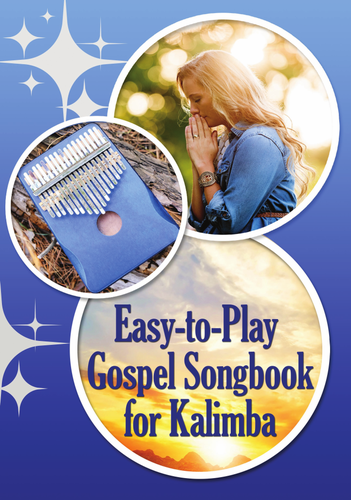 Easy-to-Play Gospel Songbook for Kalimba: Play by Number. Sheet Music ...