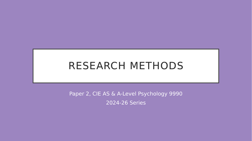 Research Methods, Paper 2; CIE AS + A-Level Psychology 9990; 2024-26 ...