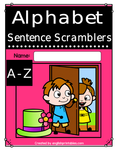 Alphabet Sentence Scramblers: Unraveling Language Adventure for Young ...