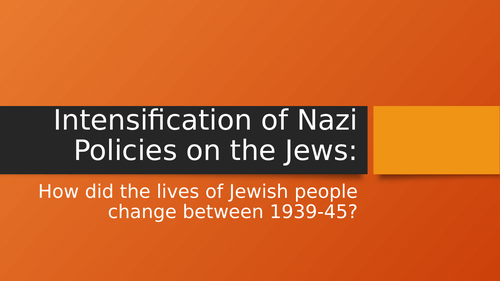 The Nazi Policies on Jews 1939-45 – Germany Part 5 - IGCSE History ...