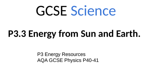P3.3 Power from the Sun and the Earth | Teaching Resources