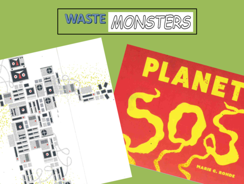 climate change, waste monsters | Teaching Resources