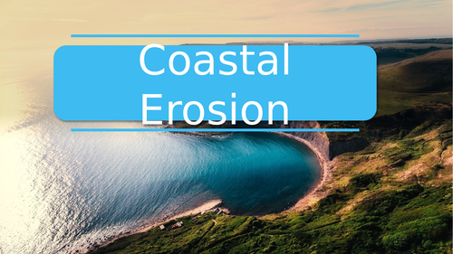 Coastal Erosion | Teaching Resources