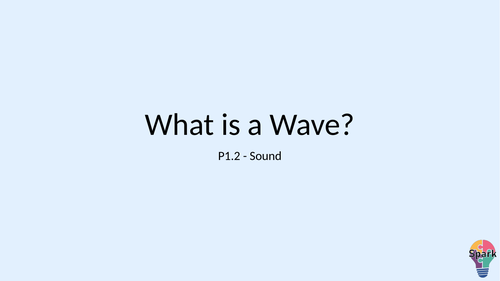 KS3 Introduction to Waves | Teaching Resources
