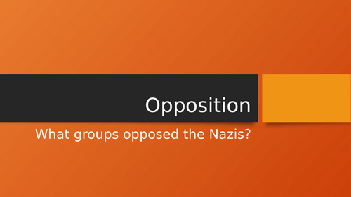 Opposition to the Nazis 1939-45 – Germany Part 5 - IGCSE History ...