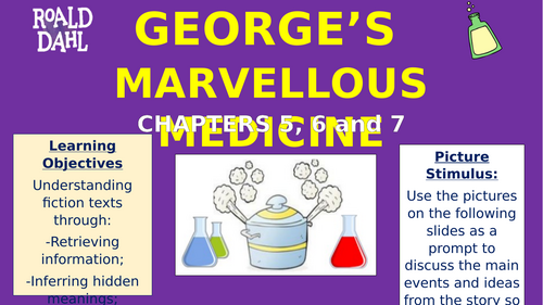 George's Marvellous Medicine - Chapters 5, 6 and 7 - Triple Lesson ...