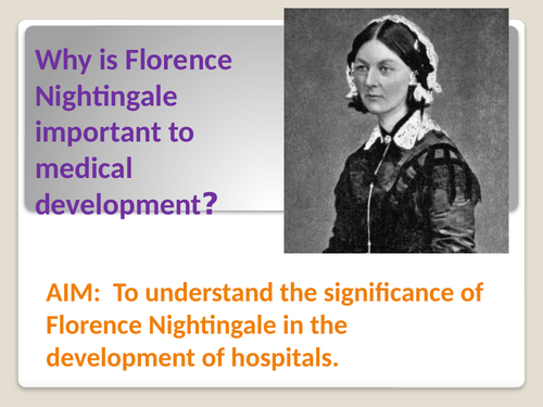 AQA HEALTH AND THE PEOPLE LESSON 9 FLORENCE NIGHTINGALE | Teaching ...