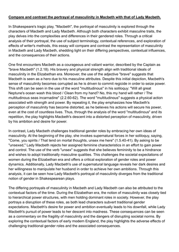 Compare and contrast the portrayal of masculinity in Macbeth with that ...