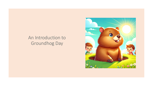 An Introduction to Groundhog Day | Teaching Resources