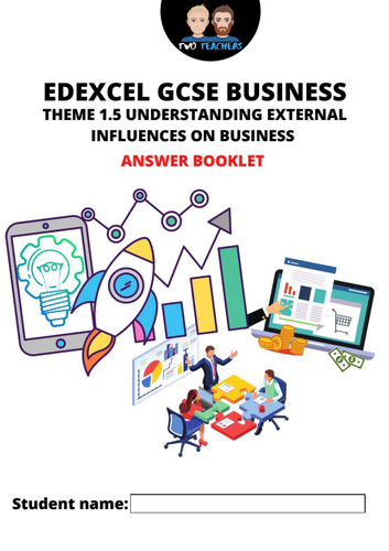 Edexcel GCSE Business Theme 1.5 Teacher PowerPoint and Students ...