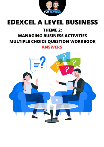 Edexcel A Level Business Theme 2: Managing Business Activities Multiple ...