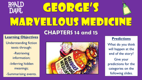 George's Marvellous Medicine - Chapters 14 and 15 - Double Lesson ...