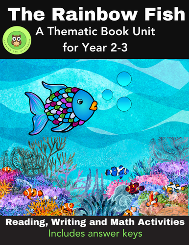 The Rainbow Fish Thematic Book Unit - Reading, Writing, Math and more ...