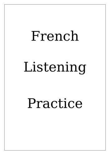 French GCSE listening practice | Teaching Resources