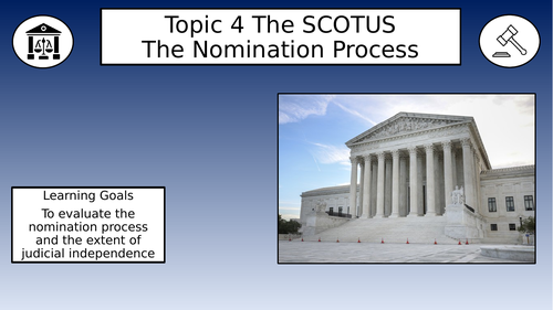The Supreme Court Nomination Process | Teaching Resources