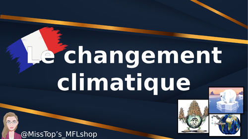 Theme 5 French_ Climate change / le changement climatique (F&H ...