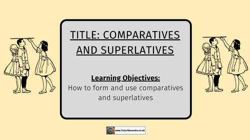 GERMAN GRAMMAR: Comparatives and Superlatives | Teaching Resources