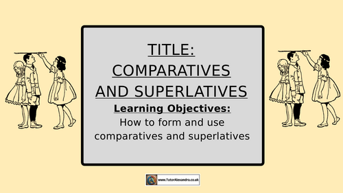GERMAN GRAMMAR: Comparatives and Superlatives | Teaching Resources
