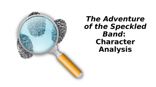 Sherlock Holmes: The Adventure of the Speckled Band - Opening Character ...