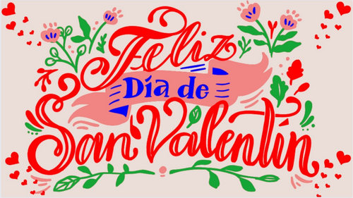 El Día de San Valentín - Saint Valentine's Day | Teaching Resources