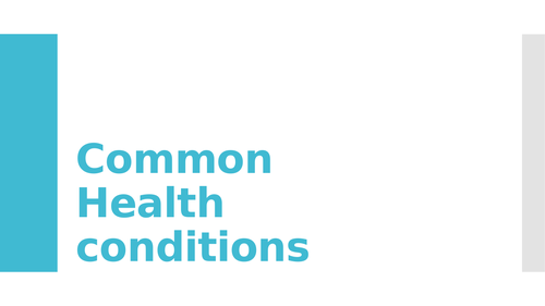 Common Health Conditions PowerPoint Presentation | Teaching Resources