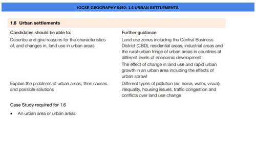 CIE IGCSE GEOGRAPHY 1.6 URBAN SETTLEMENTS KNOWLEDGE ORGANISER | Teaching Resources