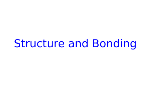 Structure and Bonding - Chemistry GCSE Combined Science | Teaching ...