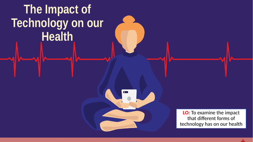 Impact of Technology (Global Perspectives) | Teaching Resources